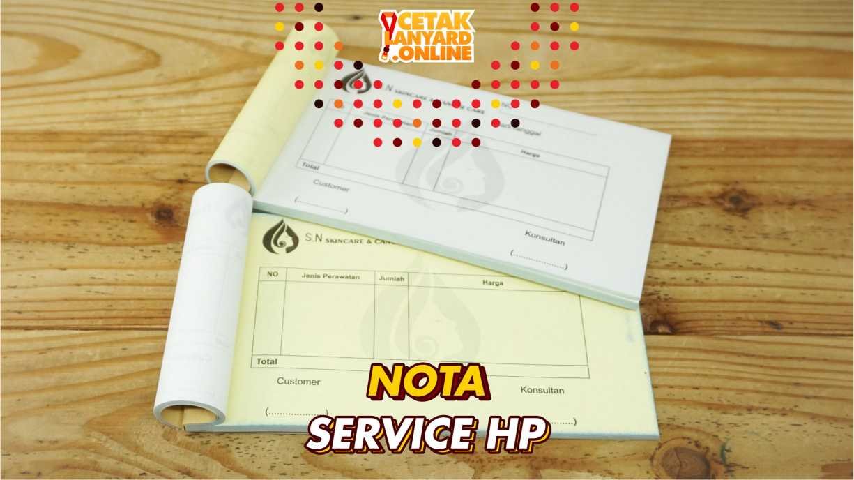 Pentingnya Nota Sebagai Bukti untuk Service HP Kamu – Cetak Lanyard ...